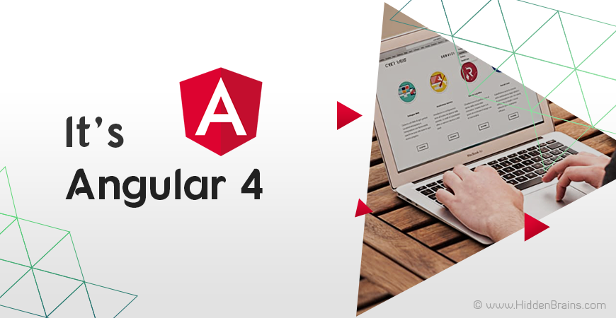 Angular4 - Hidden Brains Blog