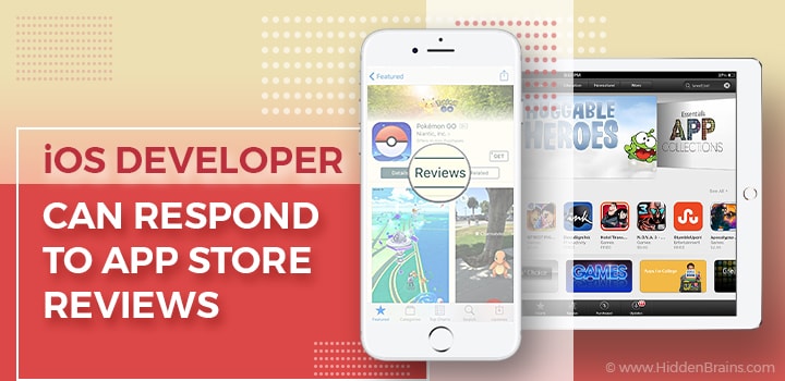 Ios-developer-respond-app-store-reviews-min - Hidden Brains Blog
