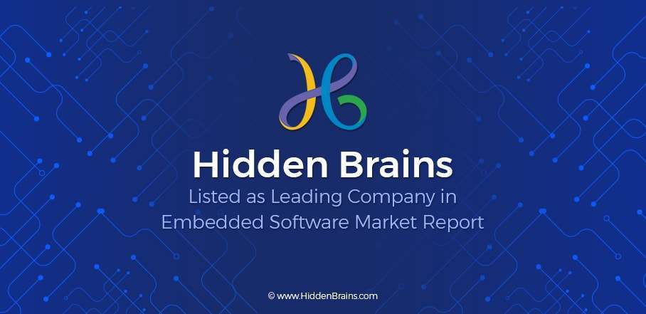 Hidden Brains As The Global Embedded Software Market Leader