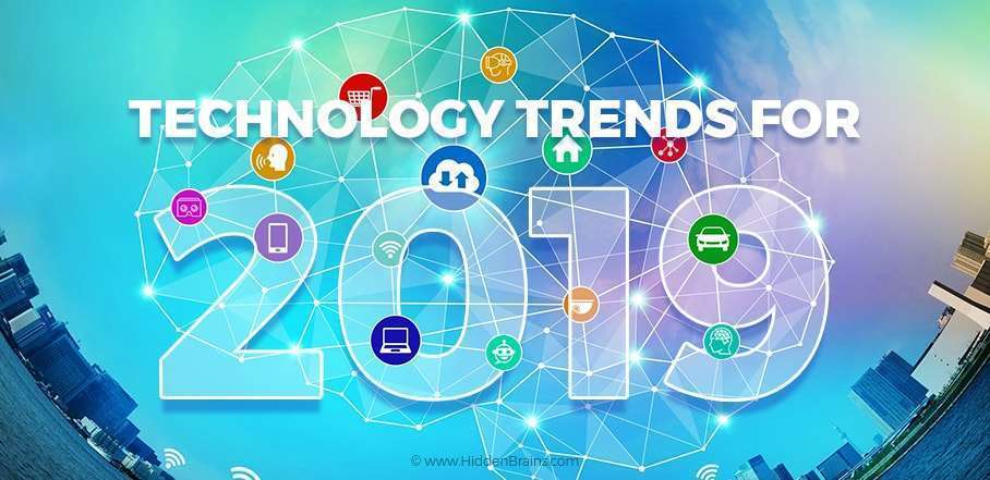Technology-Trends-for-2019-min - Hidden Brains Blog