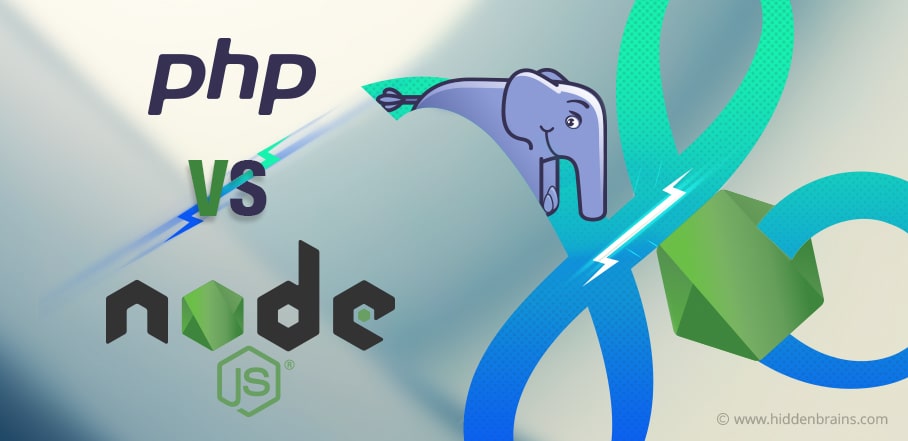 Php Vs Node.js - Hidden Brains Blog