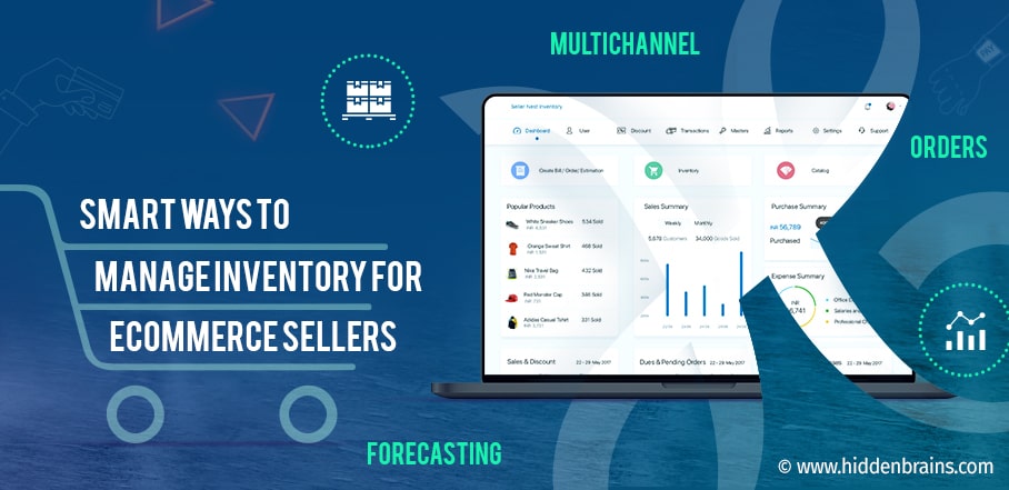 Smart Ways To Manage Inventory For ECommerce Sellers - Hidden Brains Blog