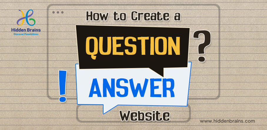 Guide To Build A Question And Answer Website Like Quora