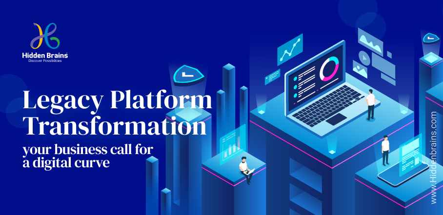 Legacy Platform Transformation: A Digital Transformation