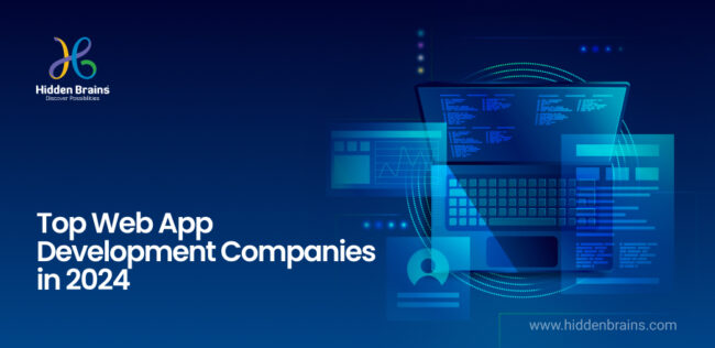 21+ Top Web App Development Companies In India For 2025