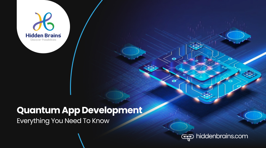 What You Should Know About Quantum App Development